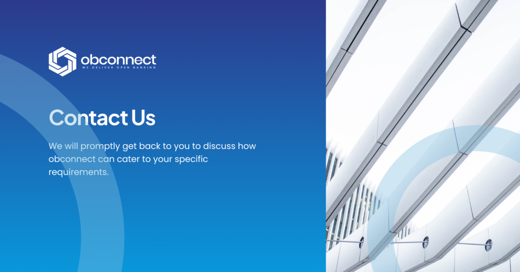 Contact us: Reach out for all your Open Banking needs - obconnect